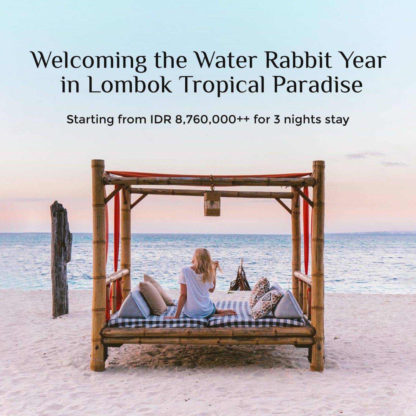 Welcoming the Water Rabbit Year in Lombok Tropical Paradise - Tugu ...