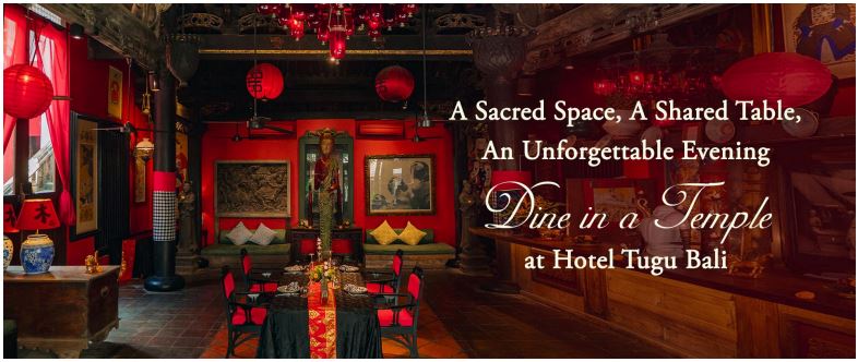 Dine in a Temple at Hotel Tugu Bali - Tugu Hotels & Restaurants
